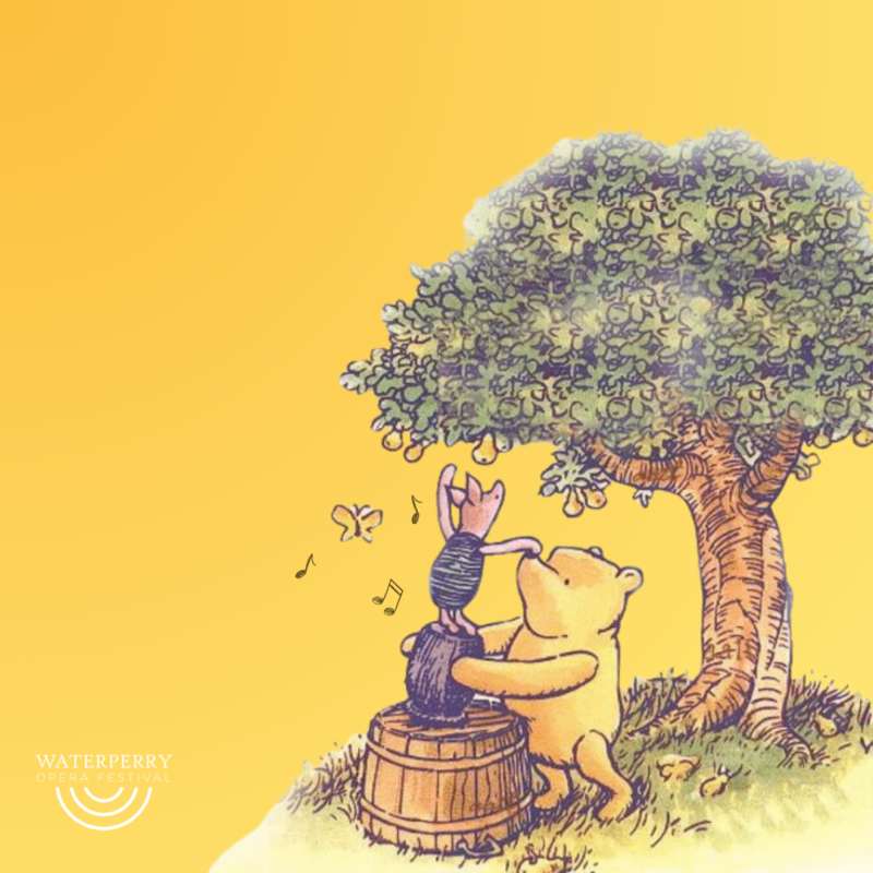 Waterperry Opera Festival: Winnie-the-Pooh’s Songbook - Waterperry Gardens